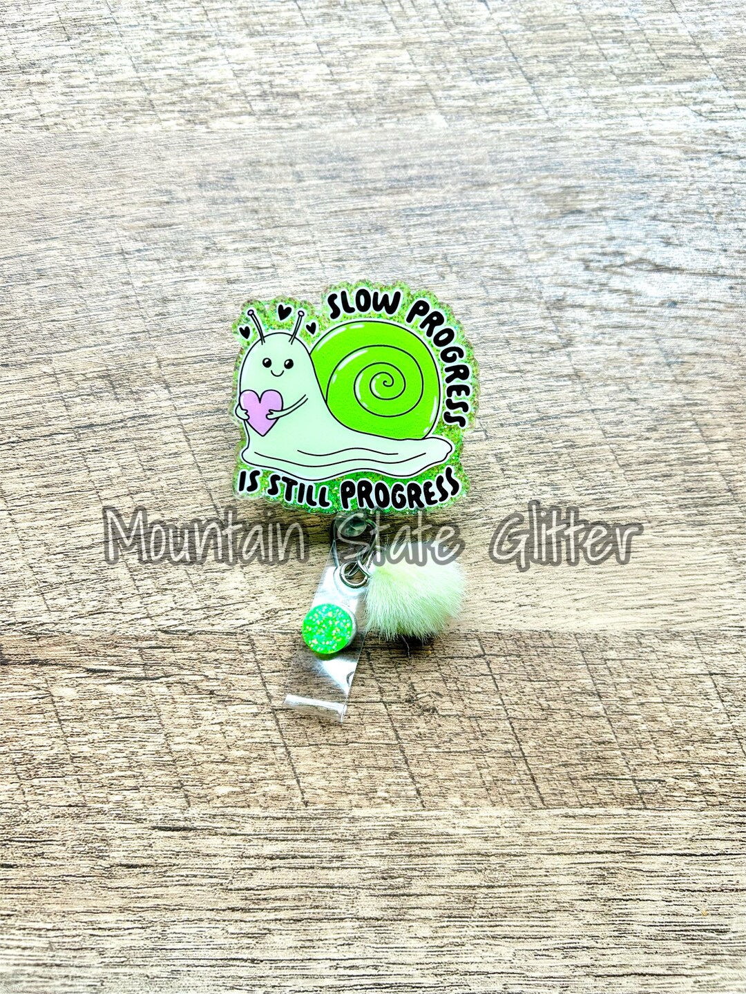 Snail- Slow Progress is Still Progress Acrylic Badge Reel - Etsy