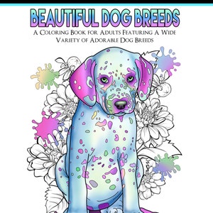 Beautiful Dog Breeds - Adult Coloring Book 32 Pages - Printable Instant ...