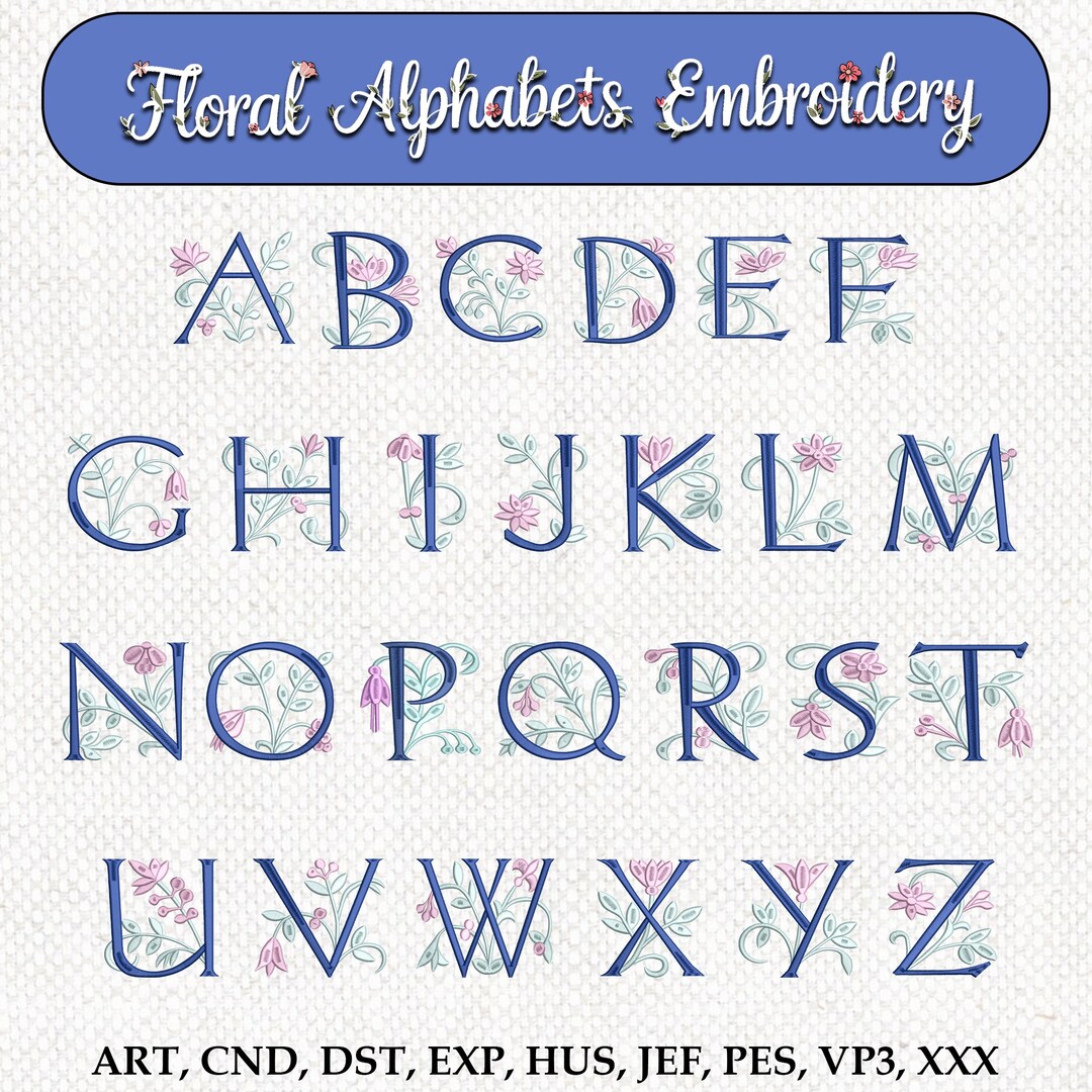 Floral Alphabet Embroidery Design, A to Z Floral Font Embroidery, A-Z ...