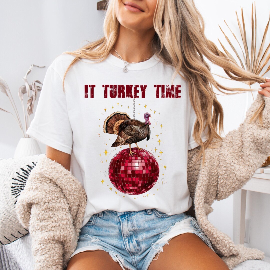 Vintage Funny Thanksgiving Turkey Shirt, It's Turkey Time Shirt, Turkey ...
