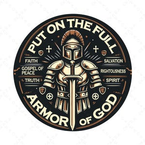 Armor of God Svg, Put on the Full Armor of God Design for Shirt - Mug ...
