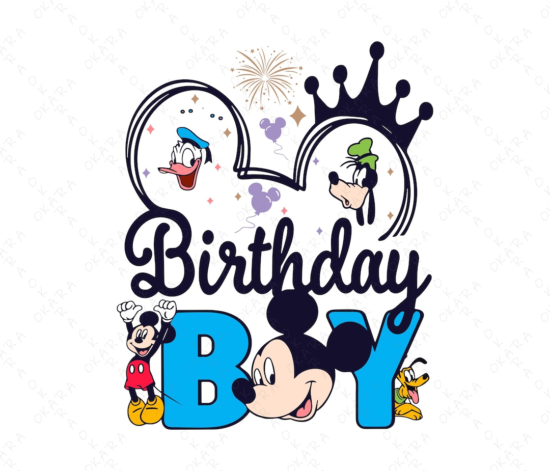Mickey Birthday Boy SVG | Disney Friends Trip Shirt Png | Donald Duck ...