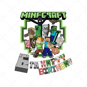 Minecraft 6th Happy Birthday Png, Printable Minecraft Happy Birthday ...