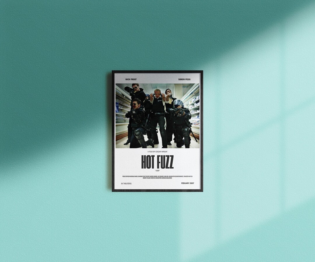 Hot Fuzz Minimalist Movie Poster Action Comedy Art Print Bold Wall ...
