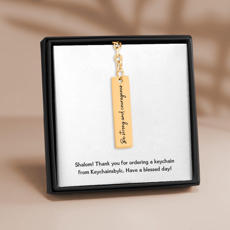 Be Strong and Courageous Vertical Bar Keychain - Etsy