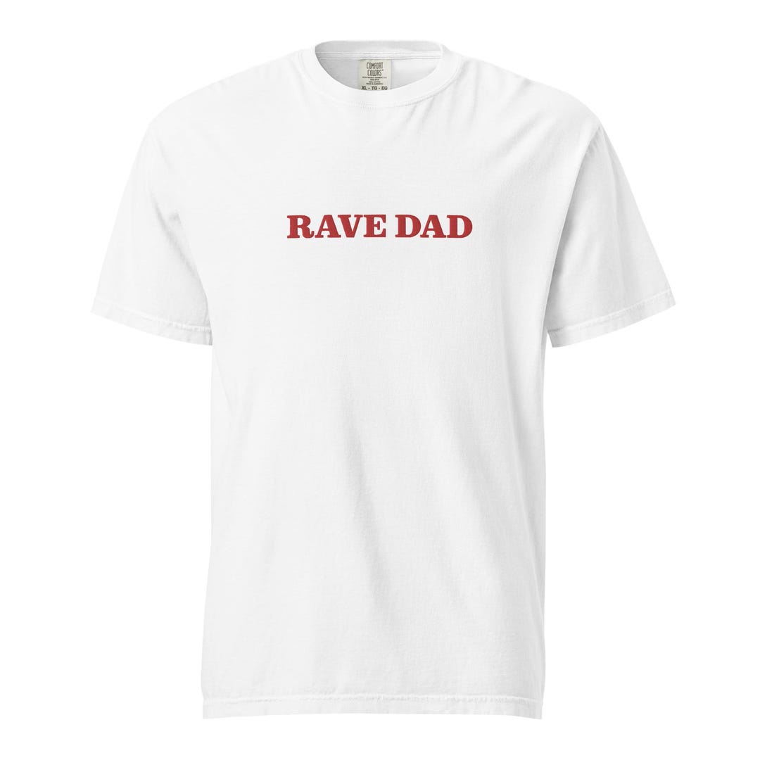 Rave DAD T-shirt, Rave Outfit for Men, Festival T-shirt, Rave, EDM ...