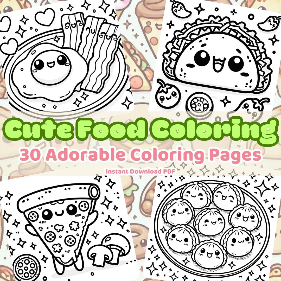 Cute Food Coloring Book – 30 Adorable Printable Pages for Kids & Adults ...