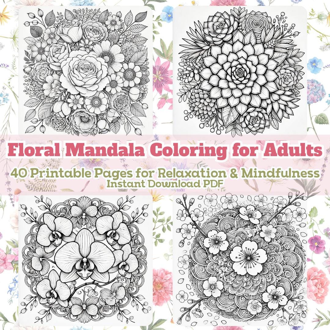 Floral Mandala Coloring Book: 40 Printable Botanical Designs (digital ...