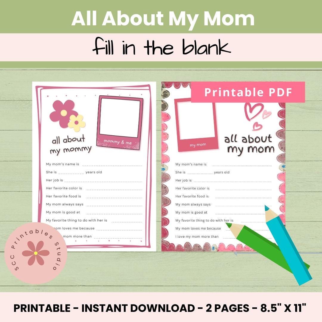 All About My Mom Fill in the Blank Printable for Mother's Day, Birthday ...