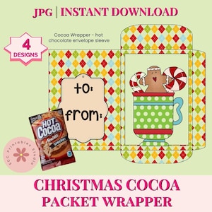 Christmas Printable Hot Cocoa Wrapper Instant Chocolate Christmas ...