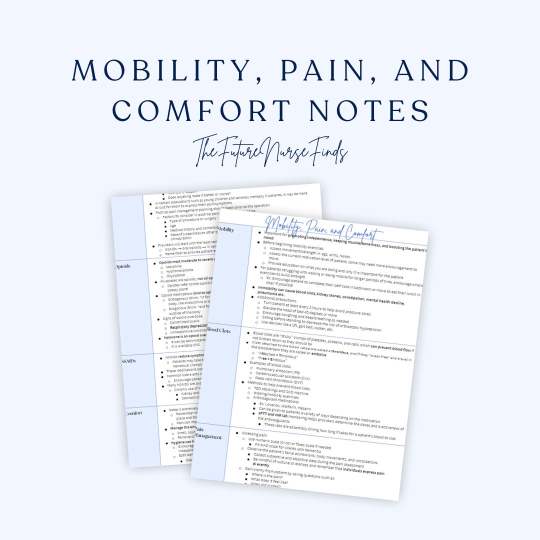 Nursing Fundamentals Notes, Patient Care, Mobility, Pain, Comfort ...