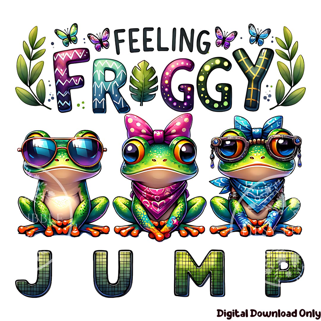 Cute Frog PNG, Funny Frog Shirt Designs, Frog Sublimation Files, Girls ...