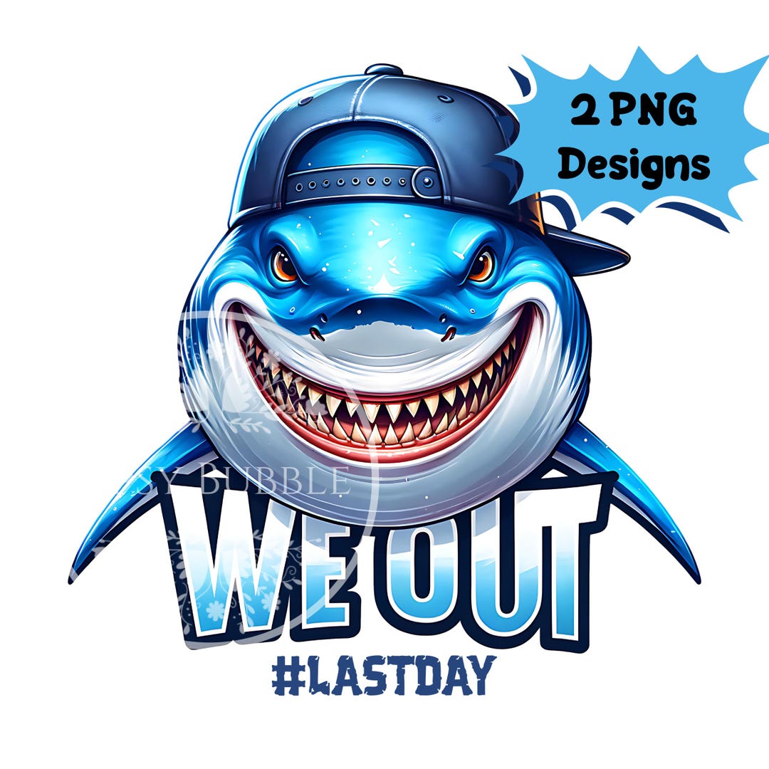 Boys Last Day of School PNG, Shark Shirt Designs, Shark Shirt PNG, Kids ...