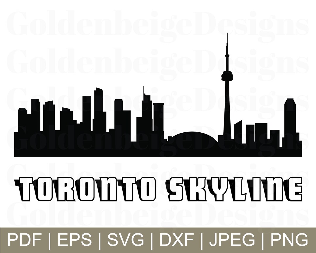 Toronto Skyline Svg, Toronto Skyline Silhouette, Toronto Cityscape ...