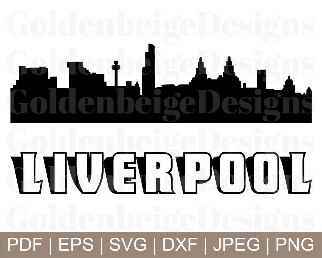 Liverpool Skyline Svg, Liverpool Skyline Silhouette, City Skyline ...