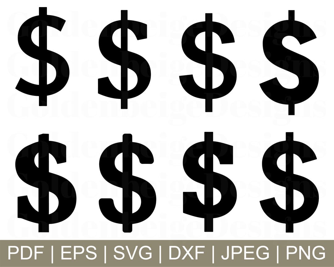 Dollar Sign Svg, Dollar Sign Cut File, Dollar Sign Silhouette, Dollar ...