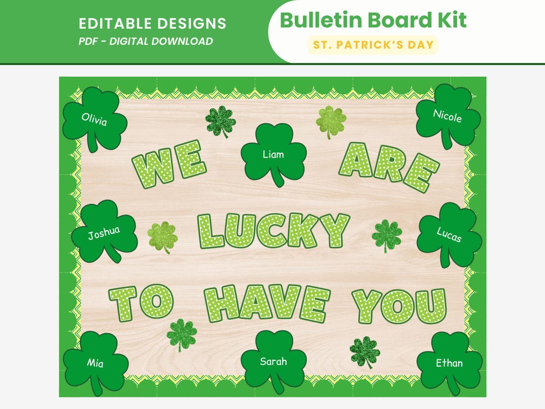 We Are Lucky to Have You Add Student Names St. Patrick's Day Bulletin ...