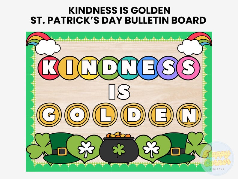 Kindness is Golden St. Patrick's Day Bulletin Board Kit Printable ...