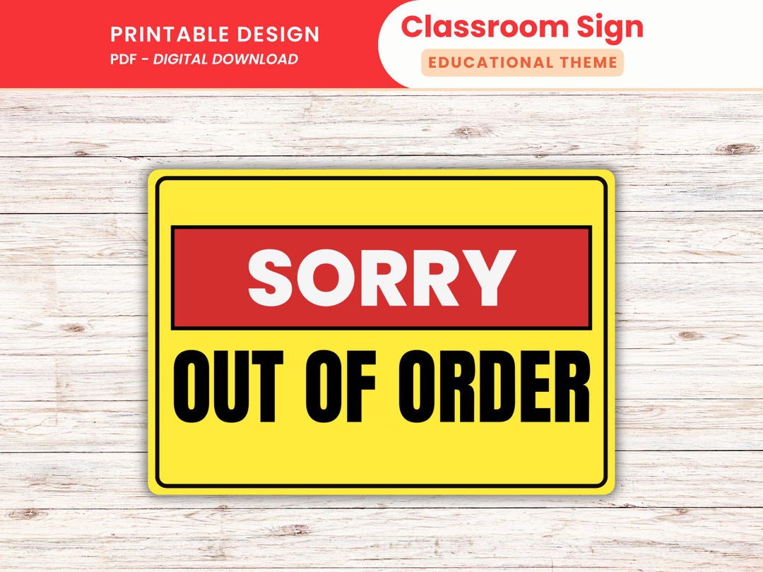 Out of Order Restroom Door Sign Printable Classroom Out of Order Sign ...