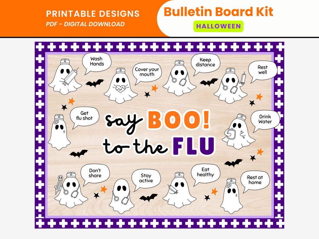 Flu Season Halloween Bulletin Board Kit Printable Say Boo to the Flu ...