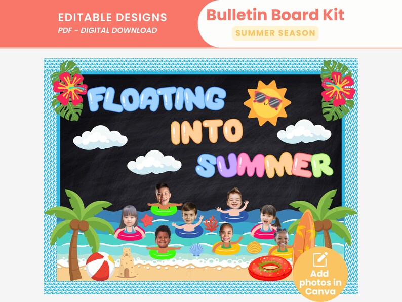 Floating Into Summer Add Children Faces Bulletin Board Kit Editable ...