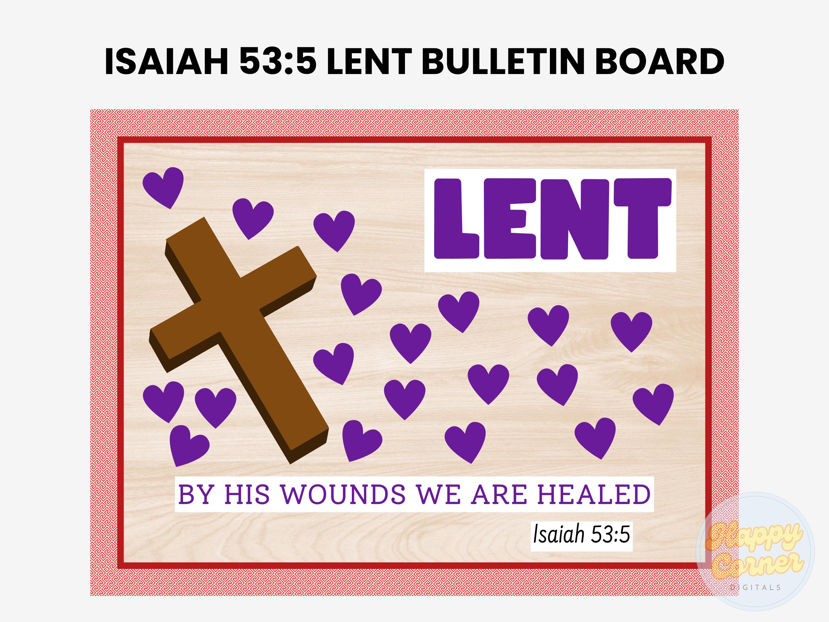 Isaiah 53:5 Lent Season Bible Verse Bulletin Board Kit Printable ...