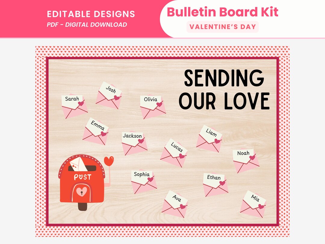 Sending Our Love Letters Add Student Name Tags Valentine Bulletin Board ...