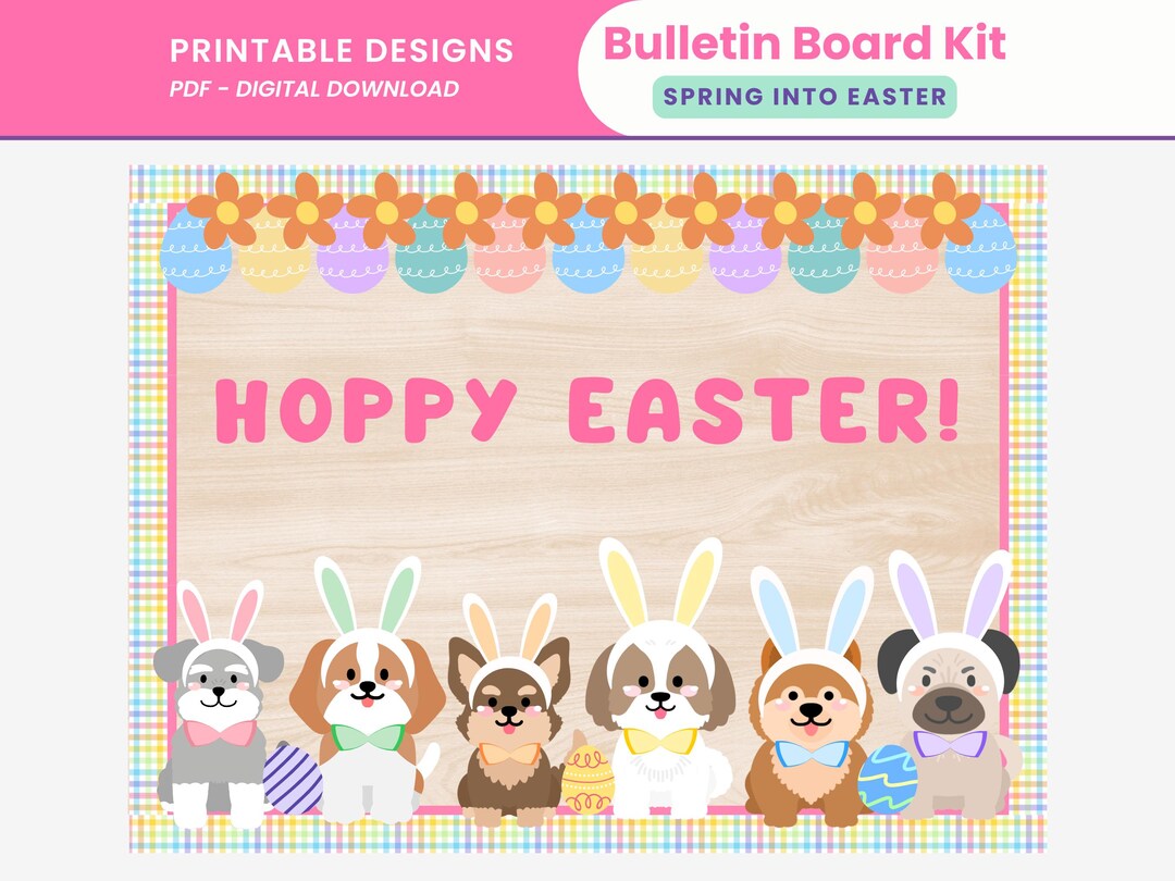 Hoppy Easter Dogs Bulletin Board Kit Printable Spring Puppy Pastel ...
