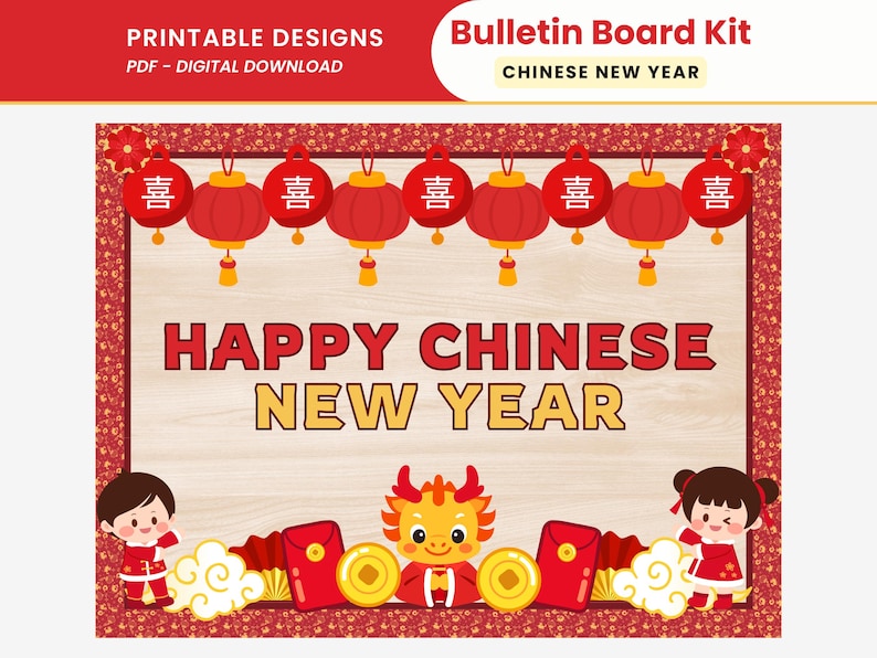 Happy Chinese New Year 2026 Dragon Theme Bulletin Board Kit Printable ...