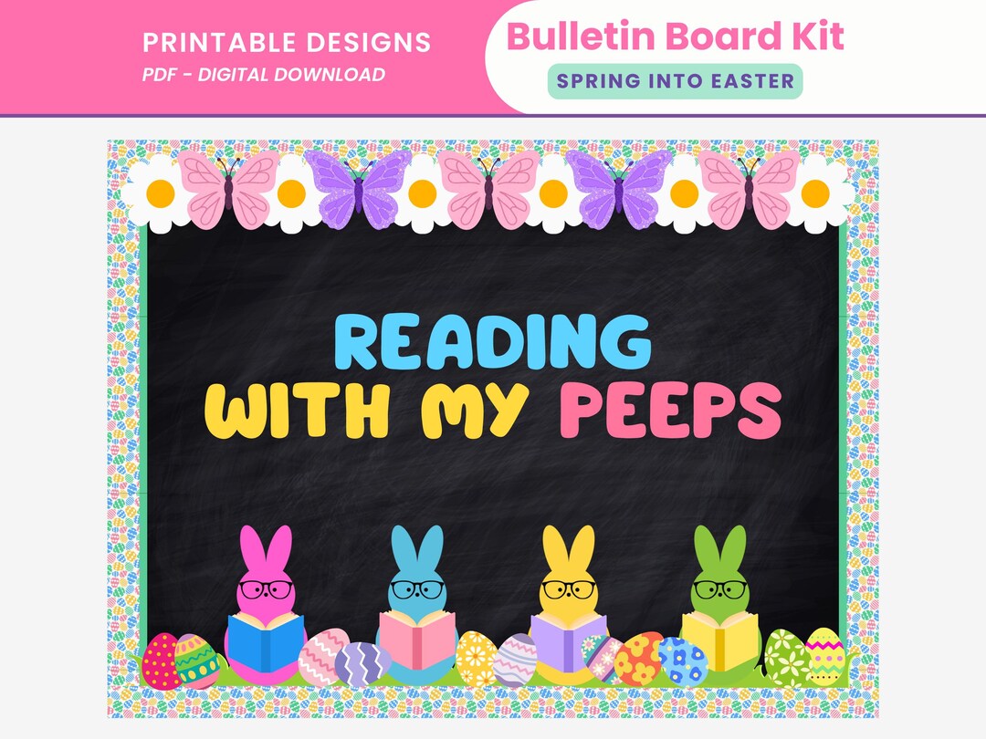 Reading With My Peeps Easter Library Bulletin Board Kit Printable Bunny ...