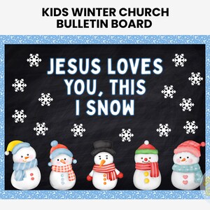 Kids Winter Church Cute Bulletin Board Kit Printable Jesus Snowman ...