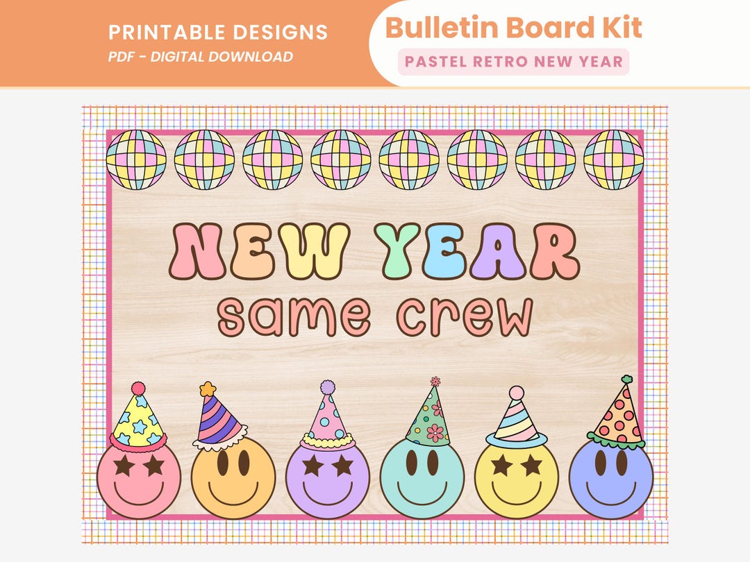 Pastel Retro New Year Same Crew Smiley Face Theme Bulletin Board Kit ...