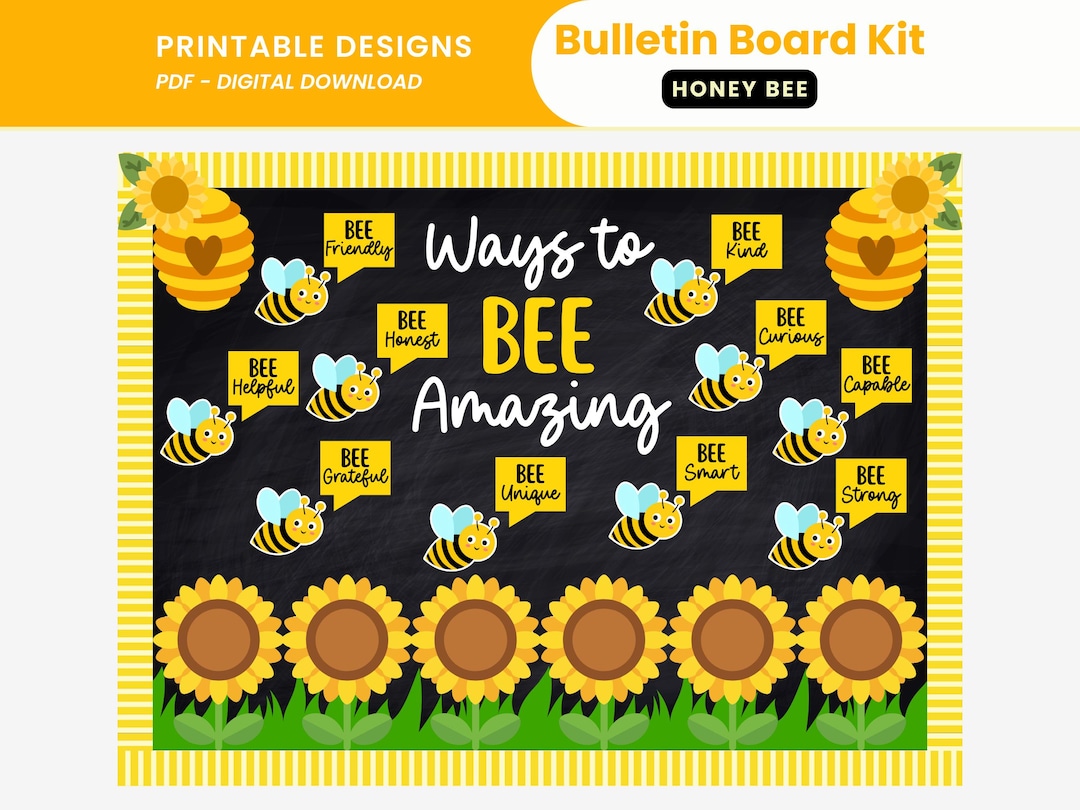 Ways to Bee Amazing Bulletin Board Kit Printable Honey Bee Sunflower ...