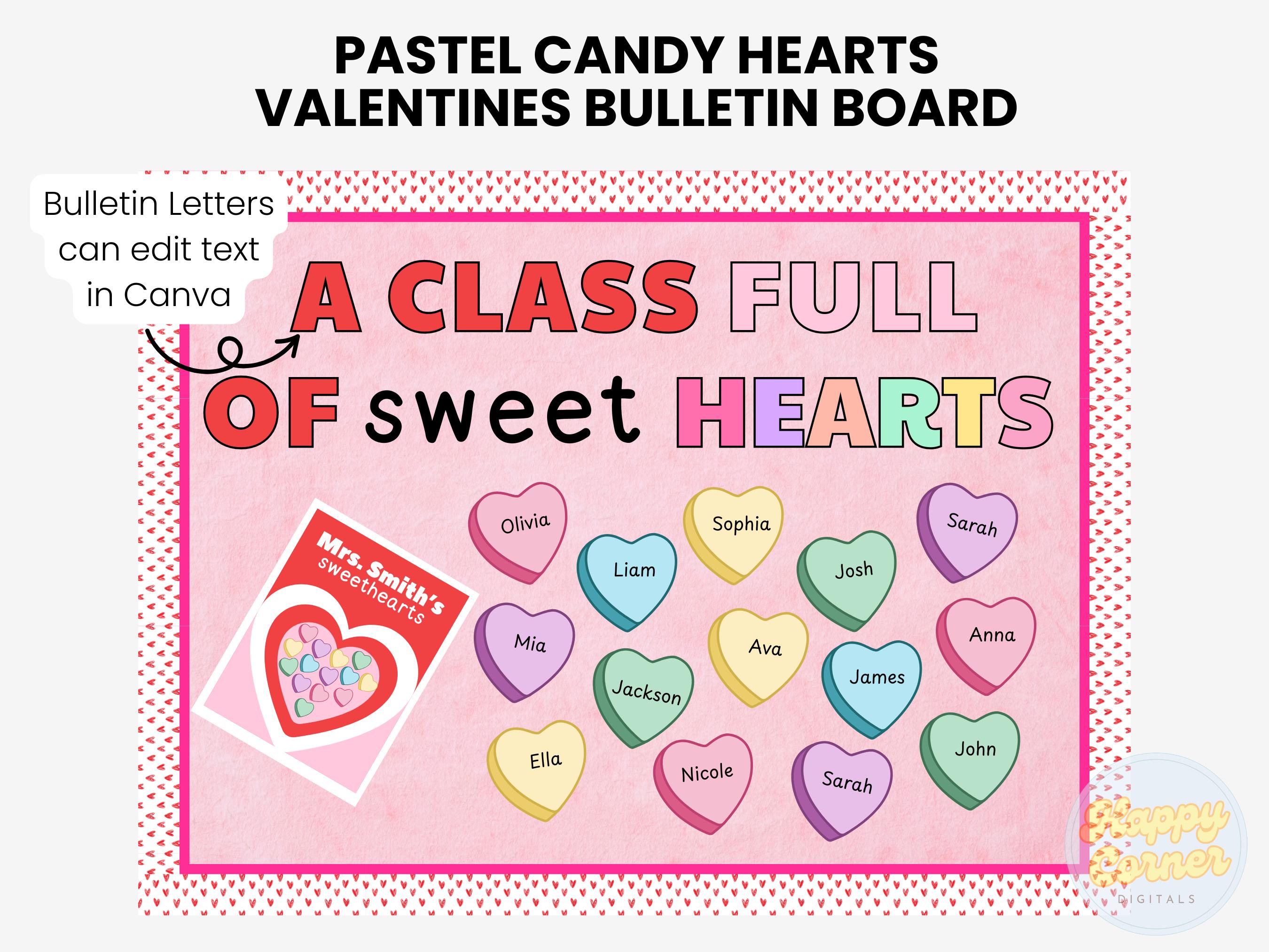 A Class Full of Sweethearts Valentine's Day Bulletin Board Kit Editable ...