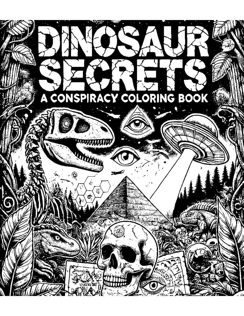 Dinosaur Conspiracies Coloring Book | Instant Digital Download ...