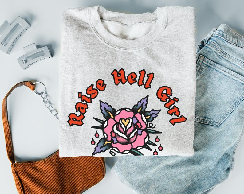 Raise Hell Rose Tattoo Aesthetic Crewneck, Feminist Rose Graphic ...