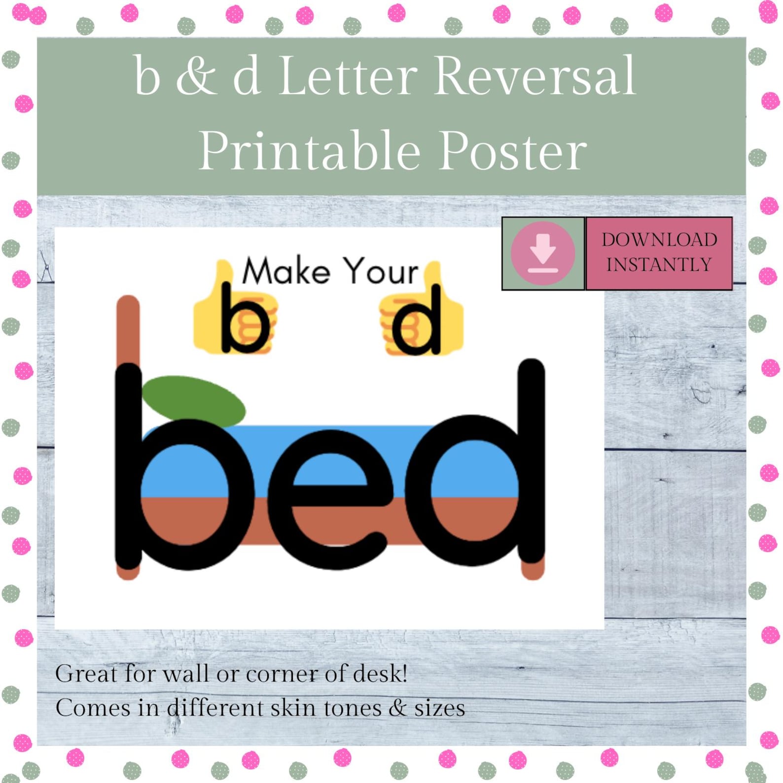 Letter Reversals Printable Poster, Make Your Bed Strategy, B and D ...
