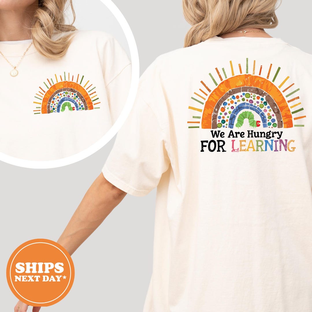 Hungry for Learning Shirt, Funny Teacher Tee, Back to School Gift, 1st ...