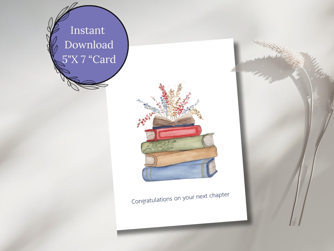 Congratulations on Your Next Chapter- Printable Card- Watercolor ...