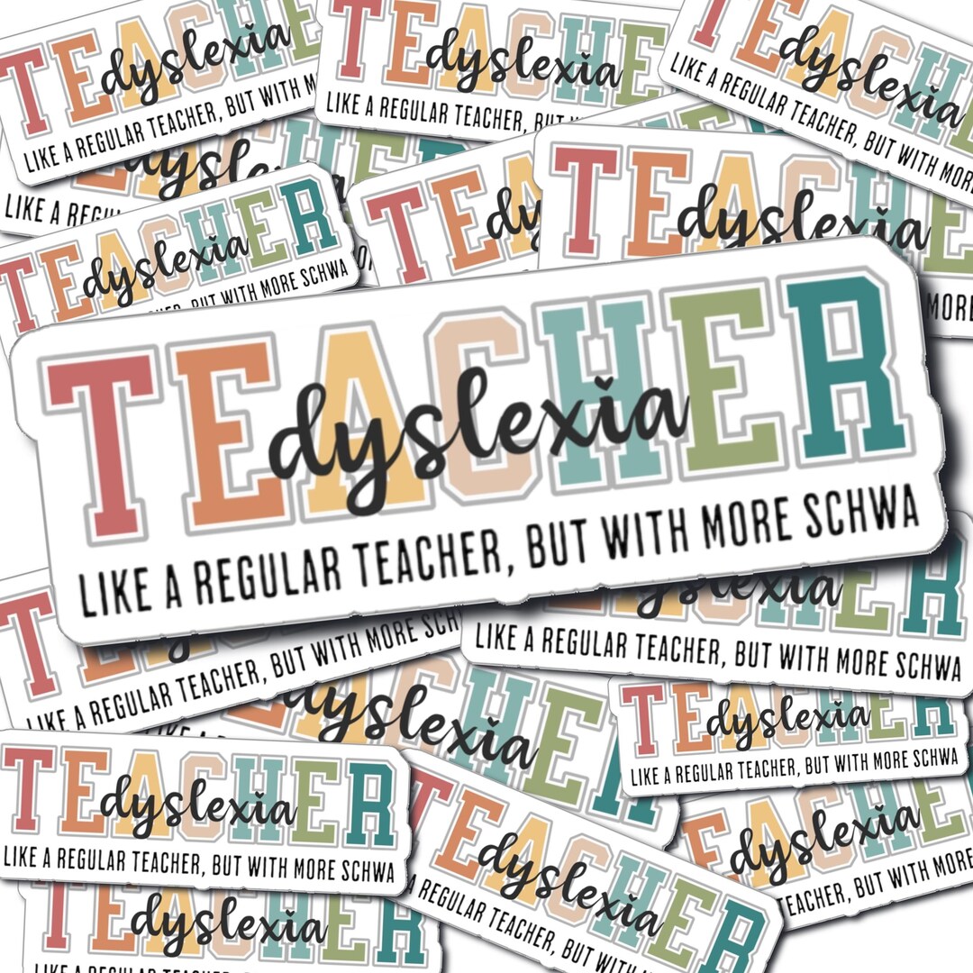 Unique Dyslexia Teacher Sticker - Choose Schwa or No Schwa - Student ...