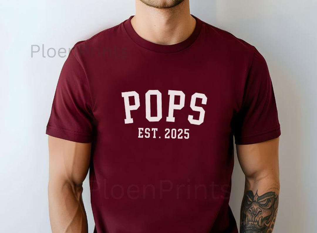 Custom Pops Shirt, Custom Bella Canvas Pops T Shirt, Pops Est 2025 Tee ...