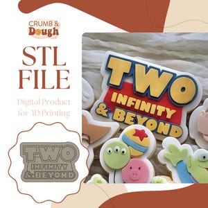 Two Infinity and Beyond Cookie Stamp & Cutter STL File - Etsy