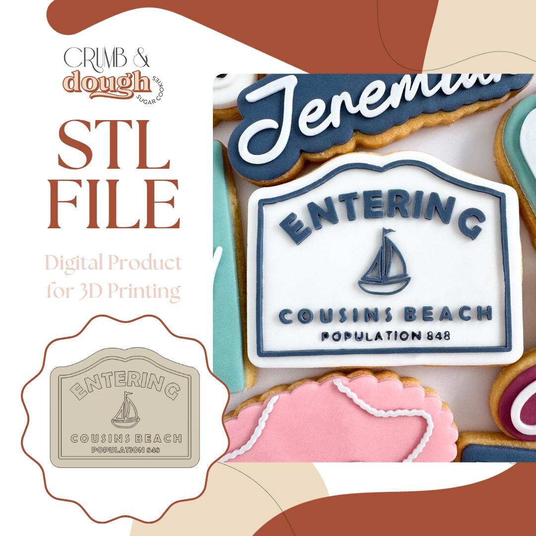 TSITP Entering Cousins Beach Sign Cookie Stamp & Cutter STL File - Etsy
