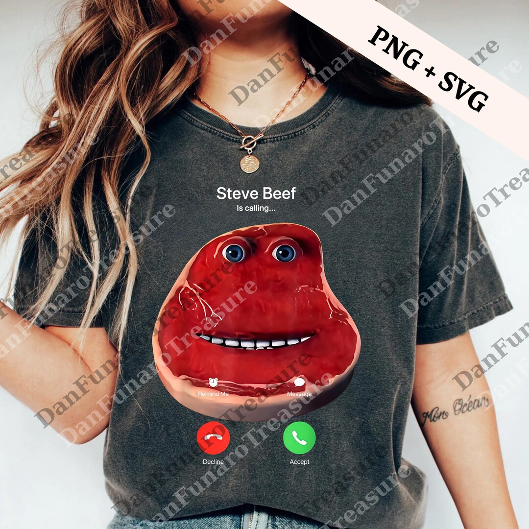 Steve Beef is Calling Png: Funny Internet Meme Digital File - Etsy