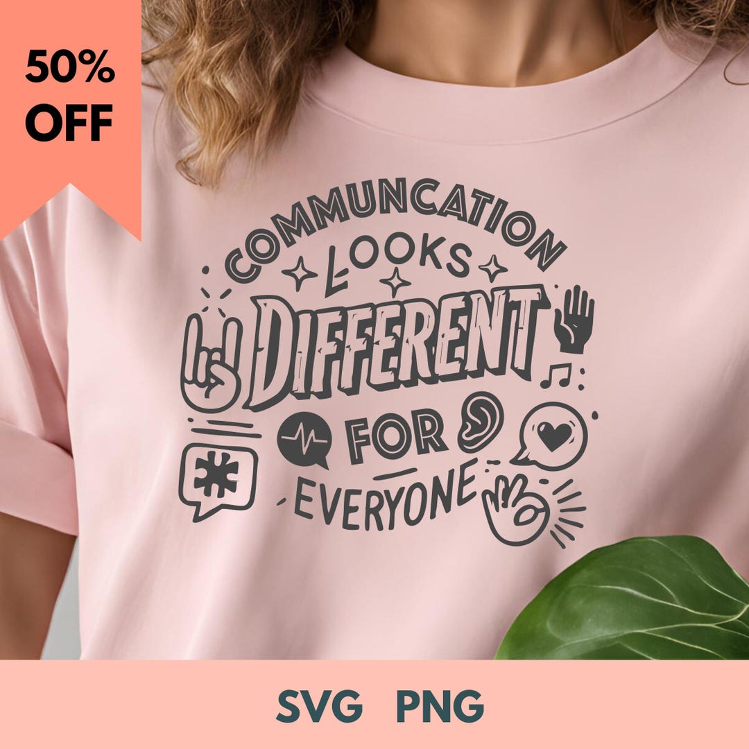 Communication Looks Different for Everyone Shirt, Speech Therapy Shirt ...