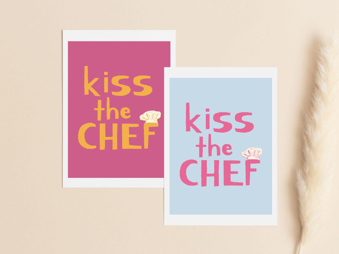 Kiss the Chef Digital Wall Art Print | Funny Kitchen Printable Decor - Etsy