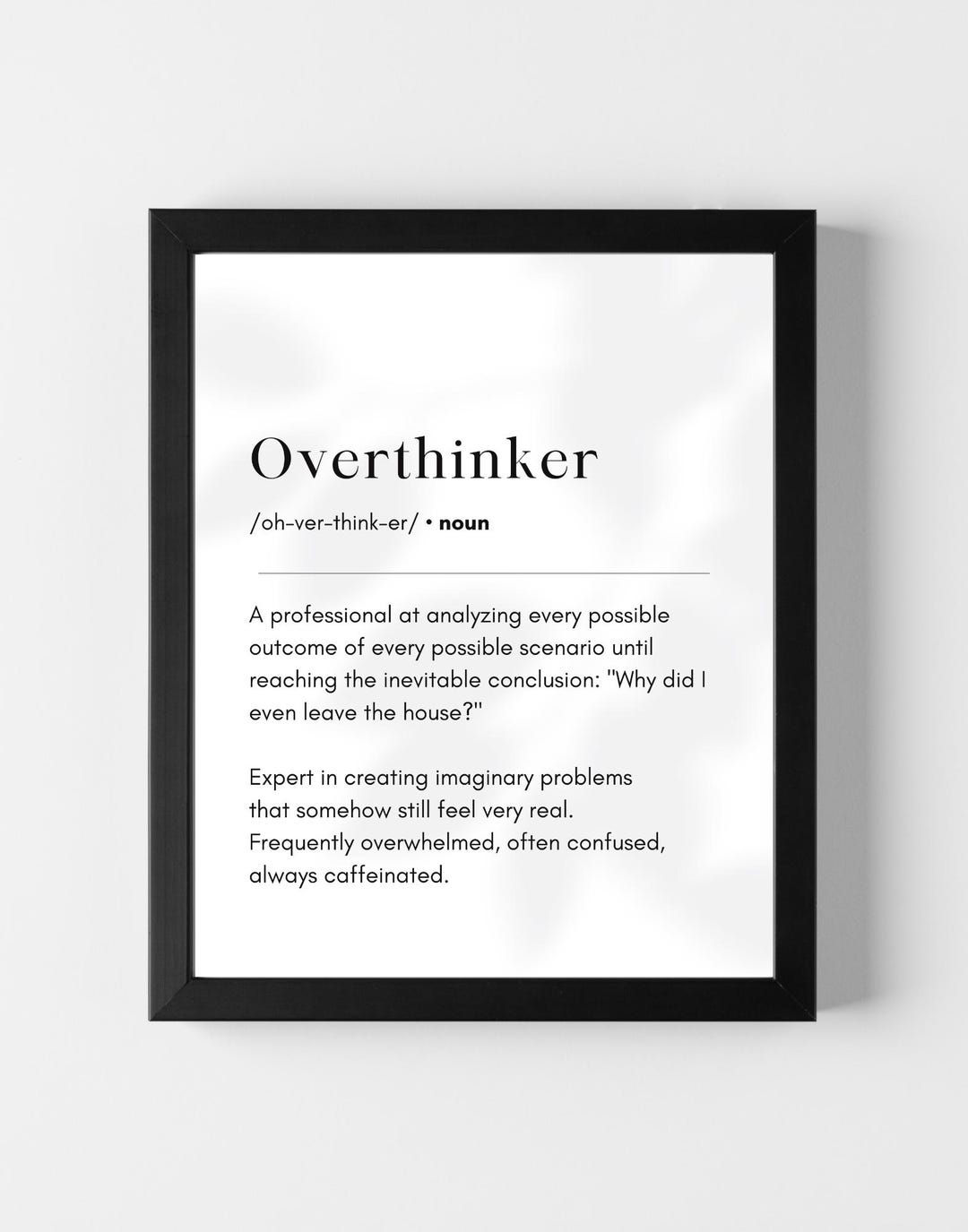Overthinker Definition | Dictionary Print | Funny Office Decor | Funny ...