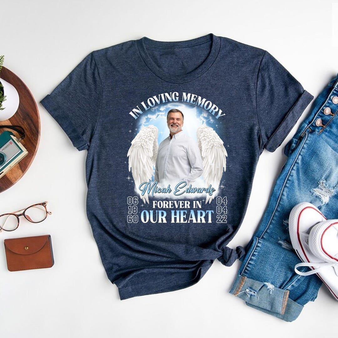 Personalized in Loving Memory Memorial Photo Shirt, Custom Funeral ...
