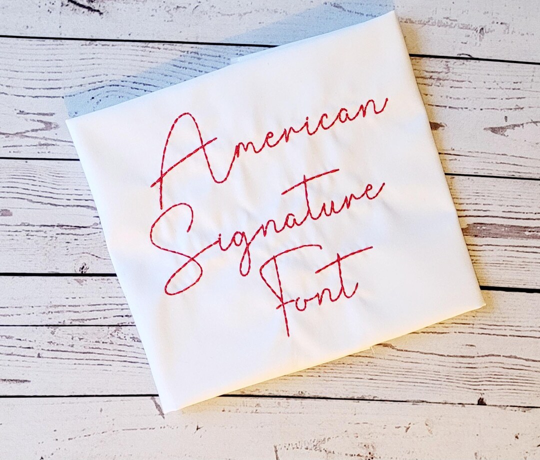 American Signature Font Embroidery Design (digital Download) - Etsy