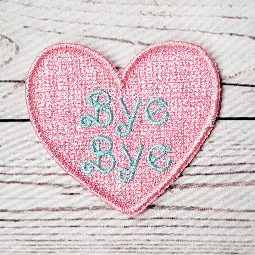 Love Hearts Bye Bye Patch: Machine Embroidery Design (digital Download ...